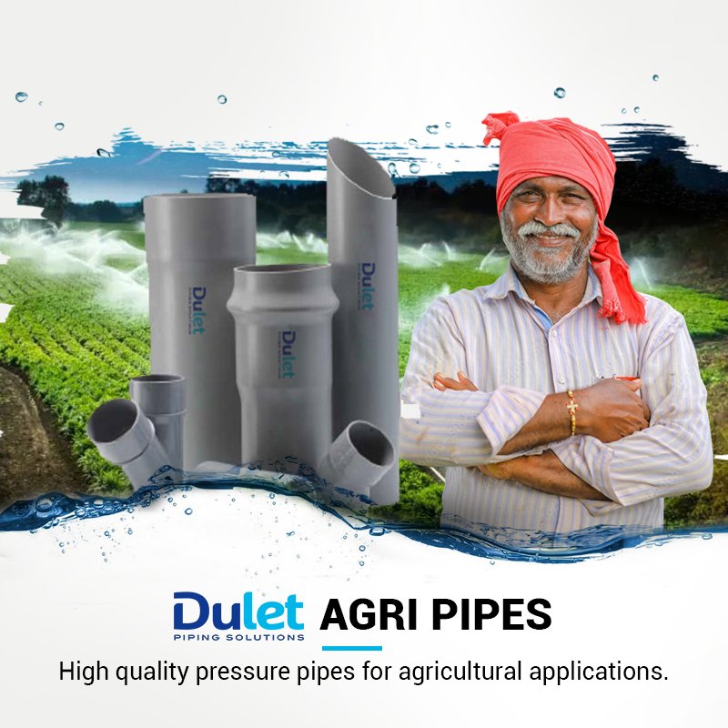 Agri Pipes and Fitting | Best Agriculture Pipe | Dulet